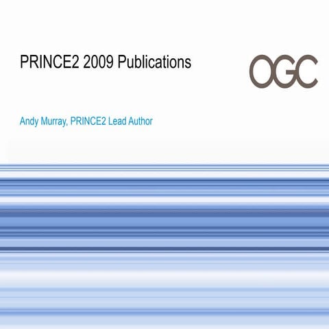 Prince2 2009 Launch Presentation | PPT