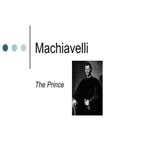 The Prince by Niccolò Machiavelli Analysis | PPT