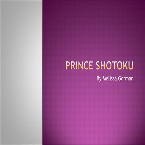 Prince Shotoku Ppt