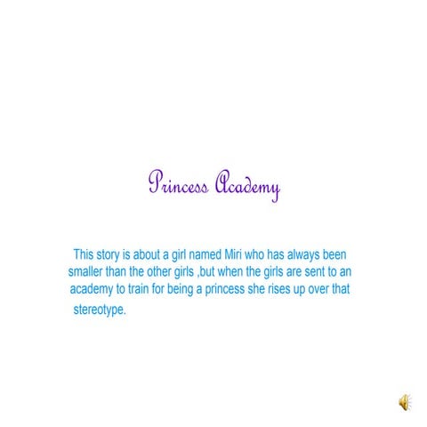 Princess academy | PPT