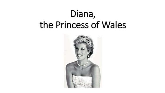 Presentation Of Princess Diana | PPT