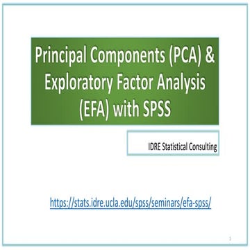 PRINCIPAL COMPONENTS (PCA) AND EXPLORATORY FACTOR ANALYSIS (EFA) WITH SPSS.pdf
