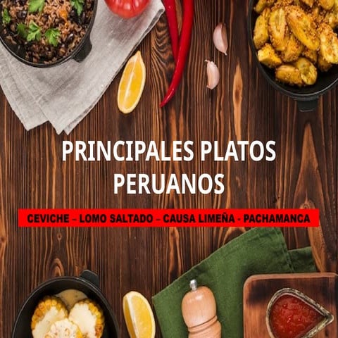 PLATOS TÍPICOS DEL_PERÚ_JAYER_SMITH_CABANILLAS_MURILLO.pptx