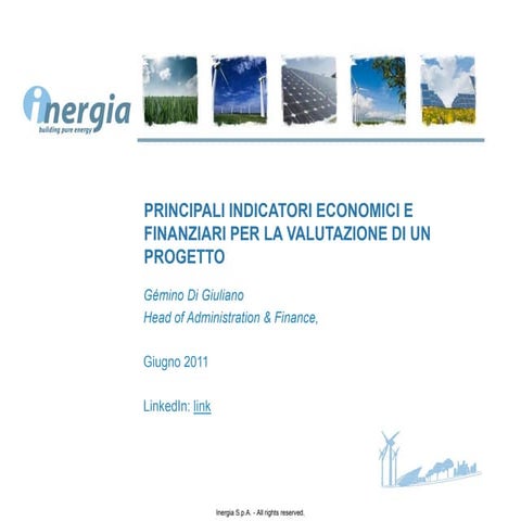 Principali Indicatori Economico-Finanziari per la valutazione di un ...