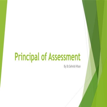 Principles of Assessment: Ensuring Effective Evaluation in Education | PPTX