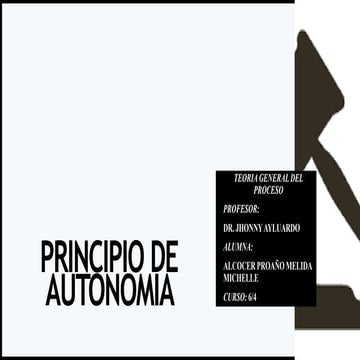 PRINCIPIO DE AUTONOMIA .............................. | PPTX