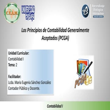 Los Principios de Contabilidad Generalmente Aceptados PCGA | PDF
