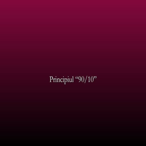 Principiul 90 10 | PPS