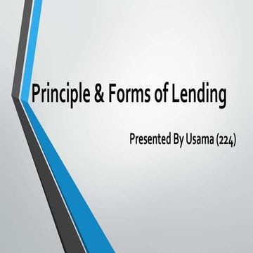 Principle & Forms of Lending (USAMA 224).pptx