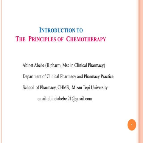 Principle of chemotherapy for phar student .pptx