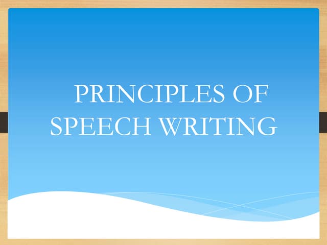 Principle Of Speech Writing pptx principle-of-speech-writing-pptx