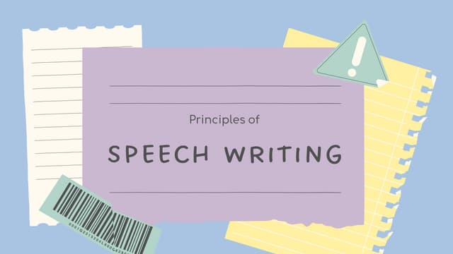 Principle of Speech Writing | PPTX