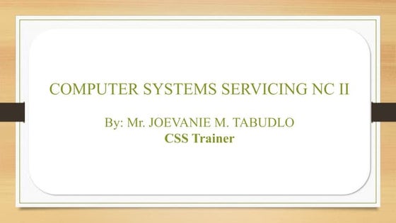 COMPUTER SYSTEMS SERVICING GRADE 11 - Chapter 1.pptx | Vocational Training | Careers