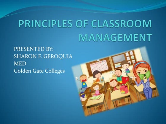 Principles of classroom management new | PPT