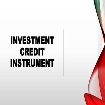 investment credit instrument-principle of money credit and banking .pptx