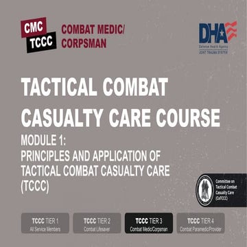 Principles and Applications of Tactical Combat Casualty Care (TCCC).pptx
