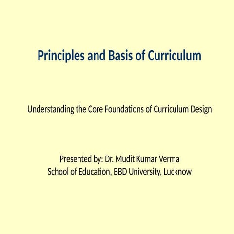 Principles_and_Basis_of_Curriculum power point presentationn | PPTX