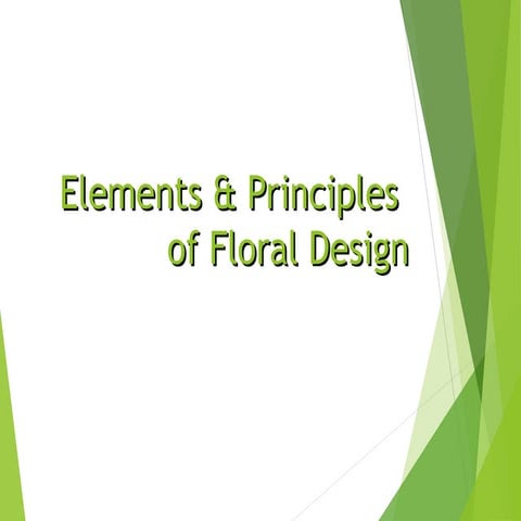principles_and_elements_of_floral_design.ppt