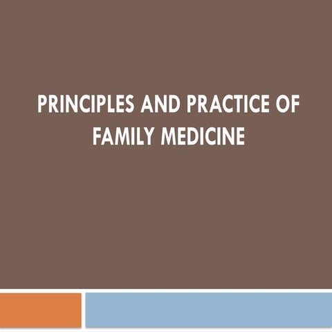 Principle of family medicine | PPTX