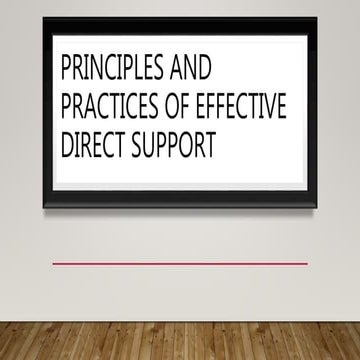 Principles and practices of effective direct supports | PPTX