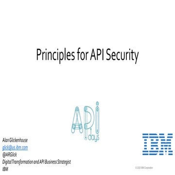 Apidays Live Paris Principles For Api Security By Alan Glickenhouse Ppt