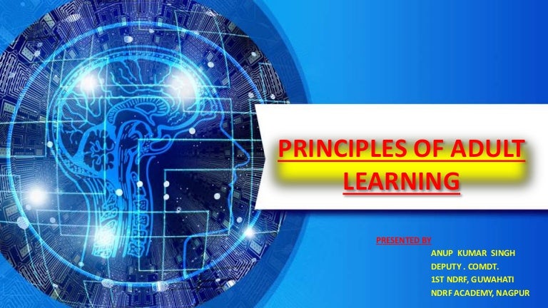 Principles of adult learning