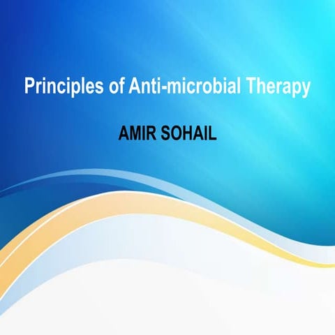 Principles of anti microbial therapy | PPTX