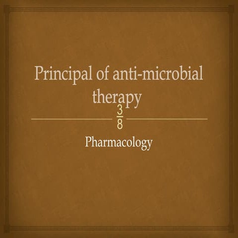 Principles of Antimicrobial therapy.pptx