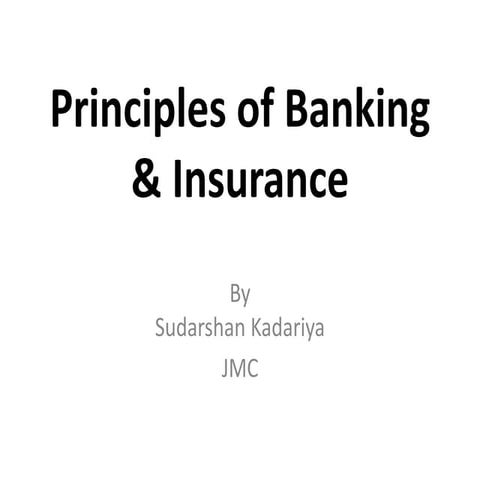 Principles of banking & insurance | PPTX