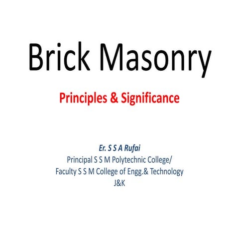 Significance & Principles of brick masonry ppt | PPT