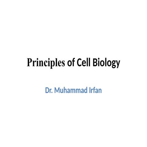 Principles_of_Cell_Biology for Students.pptx