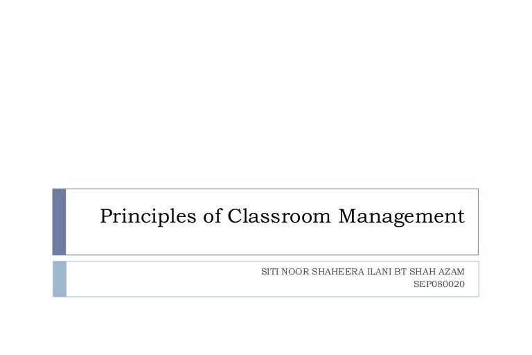 Principles Of Classroom Management New
