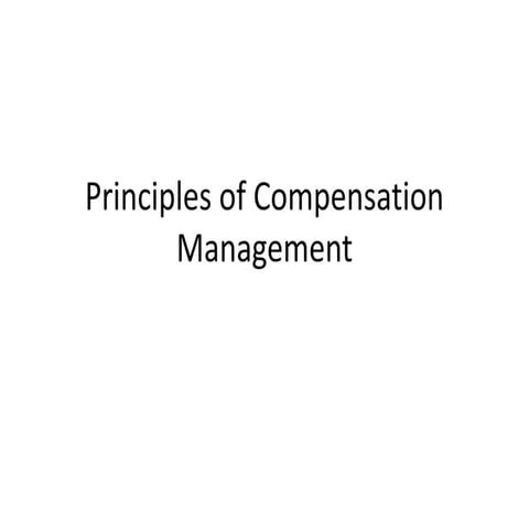 Principles of Compensation Management rd.pptx