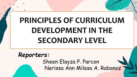 PRINCIPLES OF CURRICULUM | PPTX | Primary Education | Education