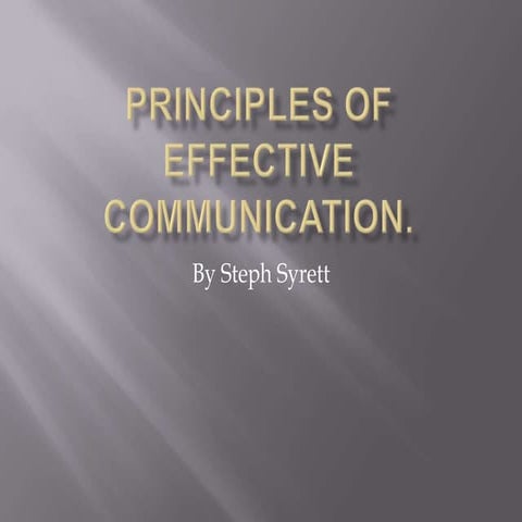 Principles of effective commucation | PPT