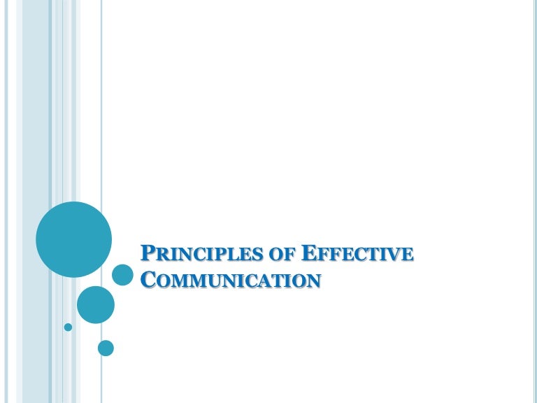 Principles of effective communication
