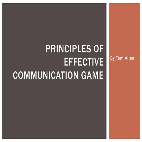 Principles of effective communication game | PPT