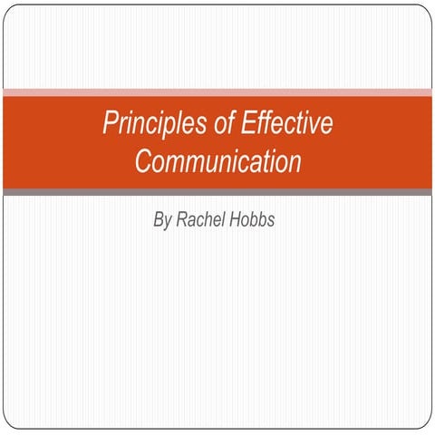 Principles of Effective Communication | PPT