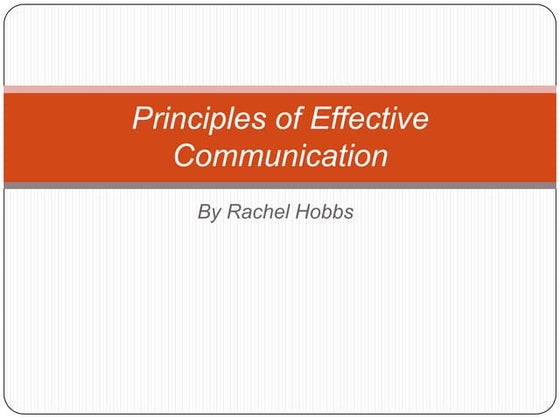 Principles of effective communication!! | PPTX