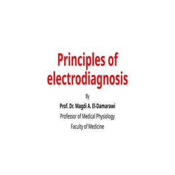 Principles of electrodiagnosis for physiotherapy.pptx
