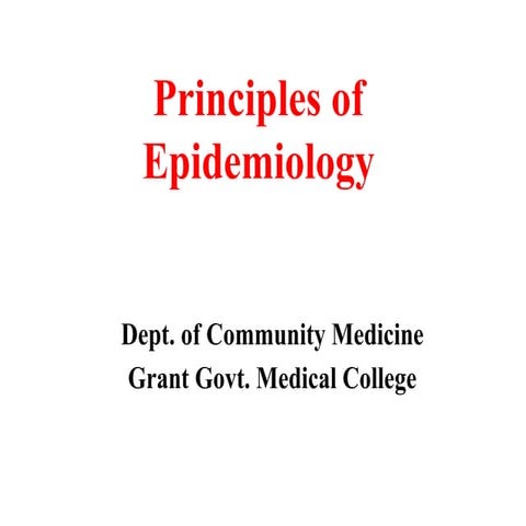 Principles of Epidemiology.pptx.......... | PPTX