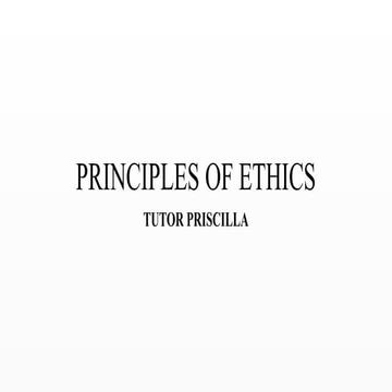 Principles of ethics AND VIRTUE ETHICS.pptx