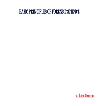 Principles of Forensic Science......pptx