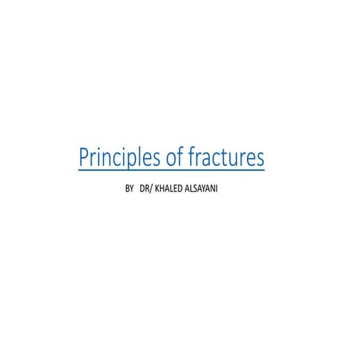 Principles_of_fractures-1.ppt
