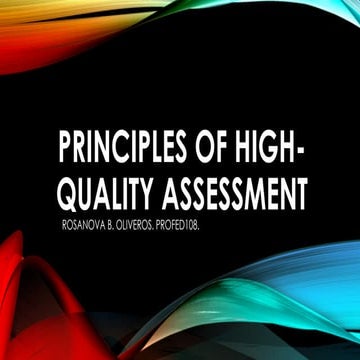 PRINCIPLES OF HIGH QUALITY ASSESSMENT-REVISED.pptx