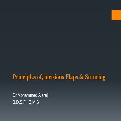 Principles of, incisions in oral surgery.ppt