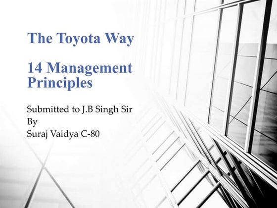 The toyota way 14 mgmt principles | PPT | Business and Finance