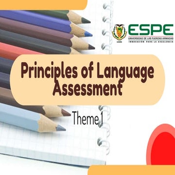 PRINCIPLES OF LANGUAGE ASSESSMENT.pptx | Educational Assessment | Education