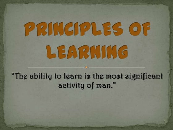 The PRINCIPLES of LEARNING (Principles of Teaching 1) | PPTX | Education