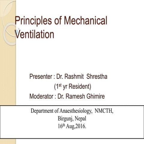 Principles of mechanical ventilation part 1 | PPTX